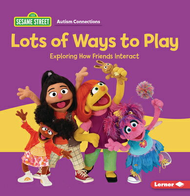 LOTS OF WAYS TO PLAY Sesame Street (R) Autism Connections Leslie Kimmelman LERNER PUBN2026 Paperback English ISBN：979834...