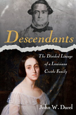 DESCENDANTS John W. Durel UNIV OF LOUISIANA AT LAFAYETTE2025 Paperback English ISBN：9781959569213 洋書 Social Science（社会科学...