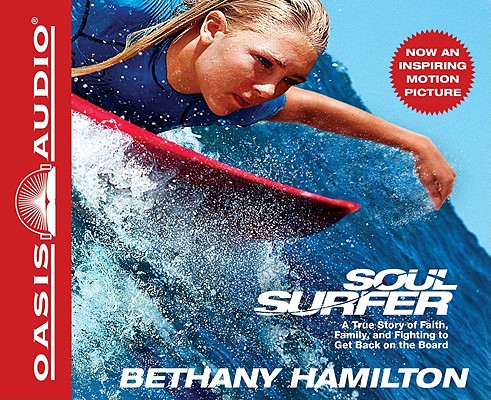 SOUL SURFER M/TV 4D Bethany Hamilton Eleni Pappageorge OASIS AUDIO LLC2011 Compact　Disc English ISBN：9781598599220 洋書 Fi...