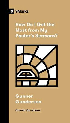 HOW DO I GET THE MOST FROM MY Church Questions Gunner Gundersen CROSSWAY BOOKS2026 Paperback English ISBN：9798874909222 ...