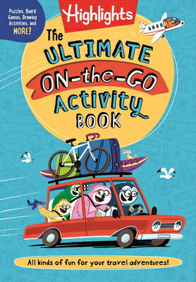 ULTIMATE ONーTHEーGO ACTIVITY BK Highlights Ultimate Travel Activities Highlights HIGHLIGHTS PR2024 Paperback English ISBN...