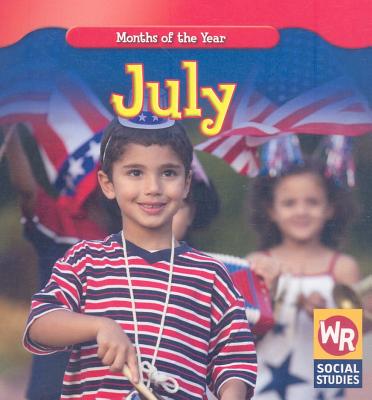 JULY Months of the Year (Second Edition) Robyn Brode GARETH STEVENS INC2009 Library　Binding English ISBN：9781433919237 洋...