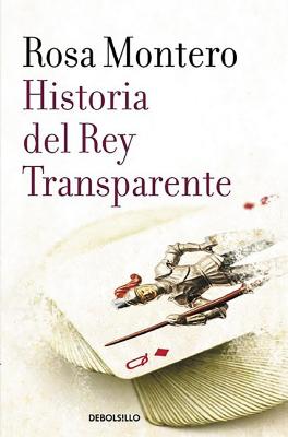 SPAーHISTORIA DEL REY TRANSPARE Rosa Montero DEBOLSILLO2016 Paperback Spanish ISBN：9788490629239 洋書 Fiction & Literature（...