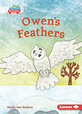 OWENS FEATHERS Let's Look at Polar Animals (Pull Ahead Readers ーー Fiction) Ruthie Van Oosbree Tom Heard LERNER PUBN2024 ...