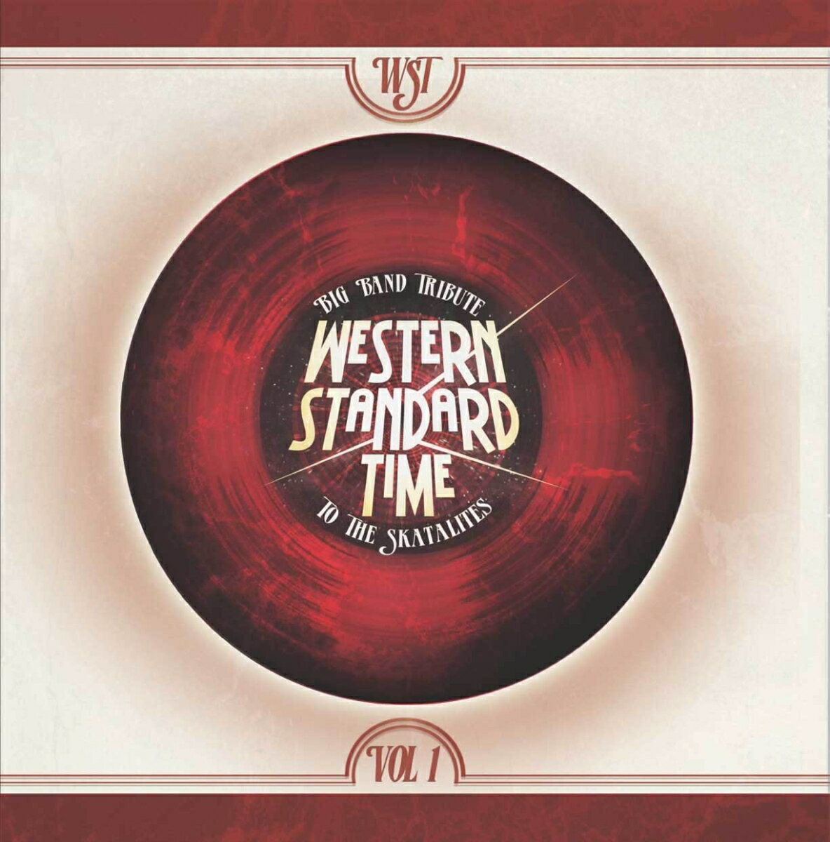 Western Standard Timeビッグ バンド トリビュート トゥ ザ スカタライツ 発売日：2013年06月19日 予約締切日：2013年06月03日 BIG BAND TRIBUTE TO THE SKATALITES JAN...