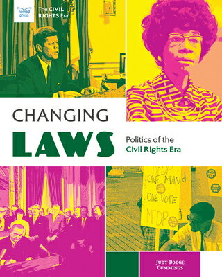 CHANGING LAWS The Civil Rights Era Judy Dodge Cummings NOMAD PR2020 Hardcover English ISBN：9781619309241 洋書 NonーClassifi...