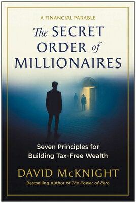 SECRET ORDER OF MILLIONAIRES David McKnight MATT HOLT2026 Hardcover English ISBN：9781637749241 洋書 Business & SelfーCultur...