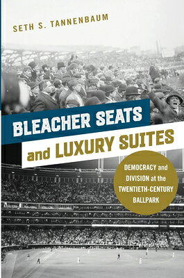 BLEACHER SEATS & LUXURY SUITES Sport and Society Seth S. Tannenbaum UNIV OF ILLINOIS PR2026 Paperback English ISBN：97802...