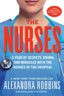 NURSES Alexandra Robbins WORKMAN PR2016 Paperback English ISBN：9780761189251 洋書 Fiction & Literature（小説＆文芸） Biography & ...