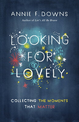 LOOKING FOR LOVELY Annie F. Downs B&H KIDS2016 Paperback English ISBN：9781433689253 洋書 Social Science（社会科学） Religion