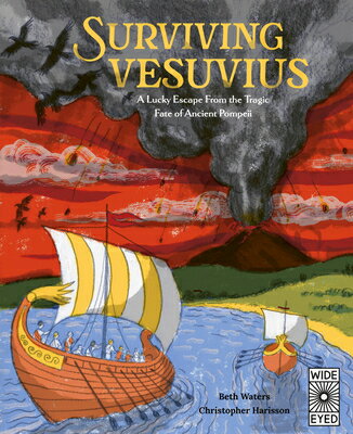 SURVIVING VESUVIUS Christopher Harrisson Beth Waters WIDE EYED ED2025 Hardcover English ISBN：9780711279254 洋書 Books for ...