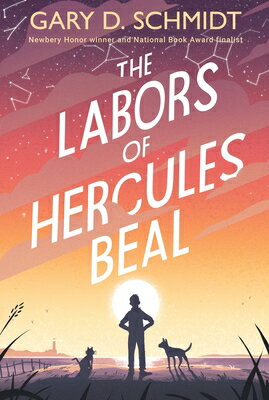 LABORS OF HERCULES BEAL Gary D. Schmidt CLARION BOOKS2025 Paperback English ISBN：9780358699255 洋書 Books for kids（児童書） Ju...