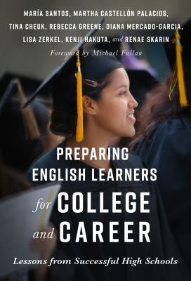 PREPARING ENGLISH LEARNERS FOR Language and Literacy Maria Santos Martha Castellon Palacios Tina Cheuk TEACHERS COLLEGE ...