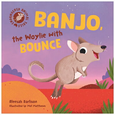 BANJO THE WOYLIE W/BOUNCE Endangered Animals Aleesah Darlison PUFFIN AU YR2023 Hardcover English ISBN：9781760899257 洋書 B...