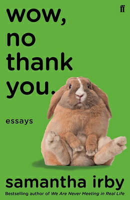 SAMANTHA IRBY FABER & FABER UKイギリス ISBN：9780571359264 洋書 NonーClassifiable（その他）