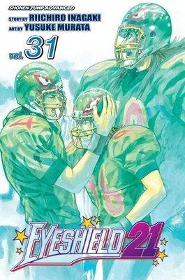 EYESHIELD 21 V31 ORIGINAL/E Eyeshield 21 Riichiro Inagaki Yusuke Murata VIZ LLC2010 Paperback Original English ISBN：9781...