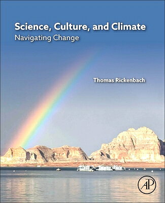 SCIENCE CULTURE & CLIMATE Thomas Rickenbach ACADEMIC PR INC2026 Paperback English ISBN：9780443329289 洋書 Computers & Scie...
