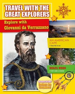 EXPLORE W/GIOVANNI DA VERRAZZA Travel with the Great Explorers O'Brien Cynthia CRABTREE PUB2017 Paperback English ISBN：9...