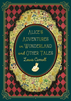 ALICES ADV IN WONDERLAND & OTH Timeless Classics Lewis Carroll John Tenniel Lori M. Campbell ROCK POINT2023 Hardcover En...
