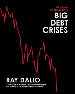 PRINCIPLES FOR NAVIGATING BIG Principles Ray Dalio GALLERY BOOKS2022 Hardcover English ISBN：9781668009291 洋書 Business & ...