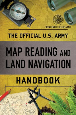 OFF US ARMY MAP READING & LAND Department of the Army LYONS PR2022 Paperback English ISBN：9781493069293 洋書 Social Scienc...