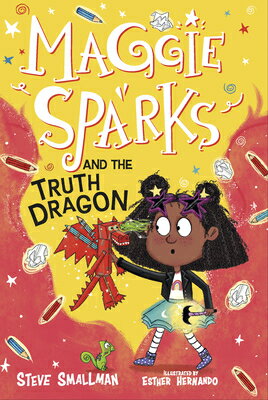 MAGGIE SPARKS & THE TRUTH DRAG Steve Smallman Esther Hernando JOLLY FISH PR2025 Library　Binding English ISBN：97816316393...