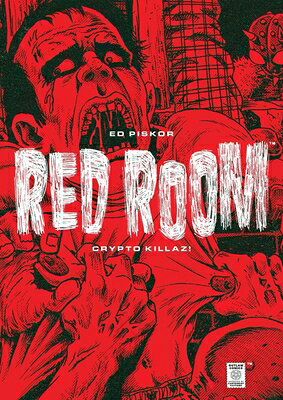 RED ROOM Red Room Ed Piskor FANTAGRAPHICS BOOKS2024 Paperback English ISBN：9781683969303 洋書 Family life & Comics（生活＆コミック...