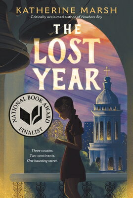 LOST YEAR Katherine Marsh SQUARE FISH2024 Paperback English ISBN：9781250909305 洋書 Books for kids（児童書） Juvenile Fiction