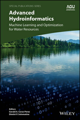 ADVD HYDROINFORMATICS Special Publications Gerald A. Corzo Perez Dimitri P. Solomatine AMER GEOPHYSICAL UNION2023 Hardco...