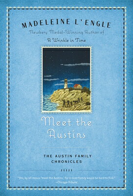 MEET THE AUSTINS Austin Family Madeleine L'Engle SQUARE FISH2008 Paperback English ISBN：9780312379315 洋書 Books for kids（...