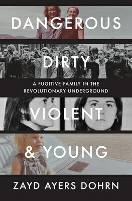 DANGEROUS DIRTY VIOLENT & YOUN Zayd Ayers Dohrn W W NORTON & CO2026 Hardcover English ISBN：9781324089315 洋書 Fiction & Li...