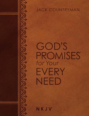 GODS PROMISES FOR YOUR EVERY N God's Promises(r) Jack Countryman THOMAS NELSON PUB2019 Imitation　Leather English ISBN：97...