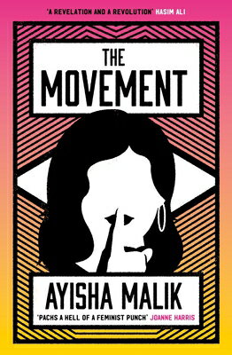 MOVEMENT Ayisha Malik HEADLINE BOOK PUB LTD2025 Hardcover English ISBN：9781472279316 洋書 Fiction & Literature（小説＆文芸） Fiction