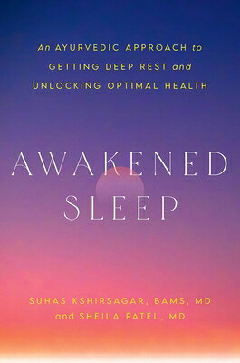 AWAKENED SLEEP Suhas Kshirsagar Sheila Patel GRAND CENTRAL PUBL2025 Hardcover English ISBN：9781538769317 洋書 Family life ...