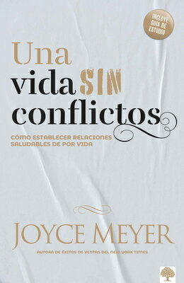 SPAーVIDA SIN CONFLICTOS Joyce Meyer CASA CREACION2006 Paperback Spanish ISBN：9781591859321 洋書 Social Science（社会科学） Religion