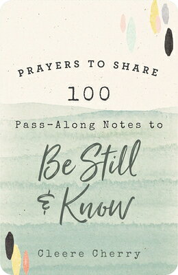 100 PASSーALONG NOTES TO BE STI Prayers to Share Cleere Cherry Reaves DAYSPRING2020 Paperback English ISBN：9781644549322 ...