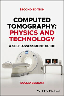 COMPUTED TOMOGRAPHY 2/E Euclid Seeram BLACKWELL PUBL2022 Paperback English ISBN：9781119819325 洋書 Computers & Science（コンピ...