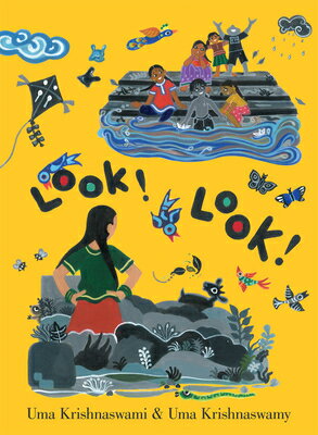 LOOK LOOK Uma Krishnaswami Uma Krishnaswamy GROUNDWOOD BOOKS2024 Hardcover English ISBN：9781773069326 洋書 Books for kids（...