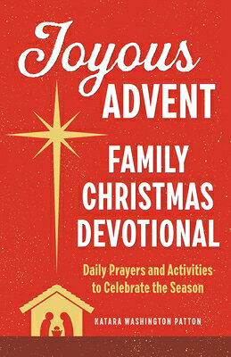 JOYOUS ADVENT FAMILY XMAS DEVO Katara Washington Patton ROCKRIDGE PR2021 Paperback English ISBN：9781638079330 洋書 Social ...