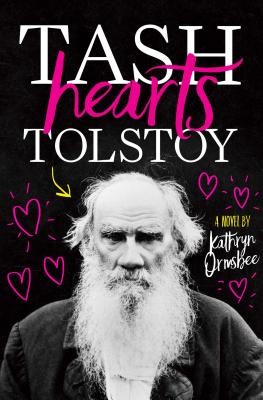 TASH HEARTS TOLSTOY Kathryn Ormsbee SIMON & SCHUSTER BOOKS YOU2017 Hardcover English ISBN：9781481489331 洋書 NonーClassifia...