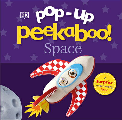 PEEKABOO POPーUP PEEKABOO SPACE PopーUp Peekaboo! DK DK PUB2019 Board　Books English ISBN：9781465479334 洋書 Books for kids（児...