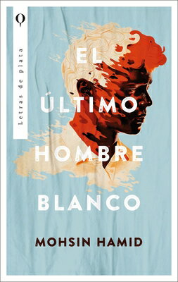 SPAーULTIMO HOMBRE BLANCO EL Hamid Moshin URANO PUB INC2023 Paperback Spanish ISBN：9788492919338 洋書 Fiction & Literature（...