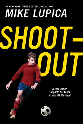SHOOTーOUT Mike Lupica PUFFIN BOOKS2018 Paperback English ISBN：9780451479341 洋書 Books for kids（児童書） Juvenile Fiction