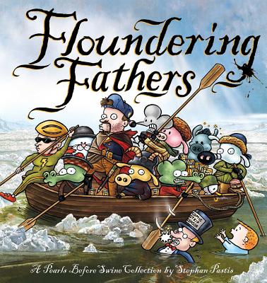 FLOUNDERING FATHERS Pearls Before Swine Stephan Pastis ANDREWS & MCMEEL2018 Paperback English ISBN：9781449489342 洋書 Fami...