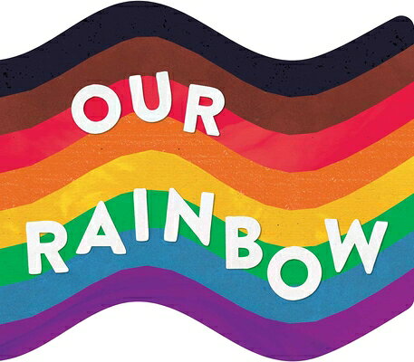 OUR RAINBOWーBOARD Little Bee Books LITTLE BEE BOOKS2019 Board　Books English ISBN：9781499809343 洋書 Books for kids（児童書） Ju...