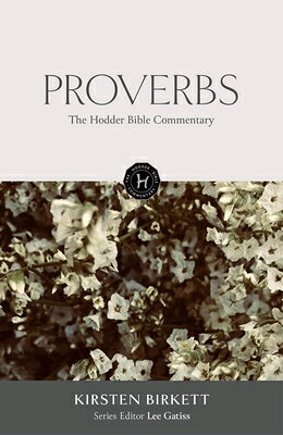 HODDER BIBLE COMMENTARY PROVER Kirsten Birkett Lee Gatiss HODDER & STOUGHTON2025 Hardcover English ISBN：9781399819350 洋書...