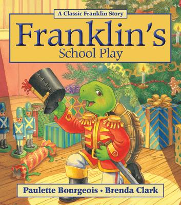 FRANKLINS SCHOOL PLAY Franklin Paulette Bourgeois Brenda Clark KIDS CAN PR2012 Paperback English ISBN：9781554539352 洋書 B...