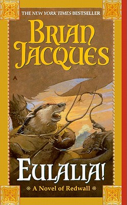 REDWALL EULALIA TURTLEBACK SCH Redwall Brian Jacques David Elliott TURTLEBACK BOOKS2008 Prebound Turtleback Scho English...