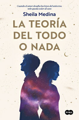 SPAーTEORAーA DEL TODO O NADA / Sheila Medina SUMA2026 Paperback Spanish ISBN：9788491299356 洋書 Fiction & Literature（小説＆文芸）...