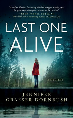 LAST 1 ALIVE Coroner's Daughter Mysteries Jennifer Graeser Dornbush BLACKSTONE PUB2023 Paperback English ISBN：9798212449...